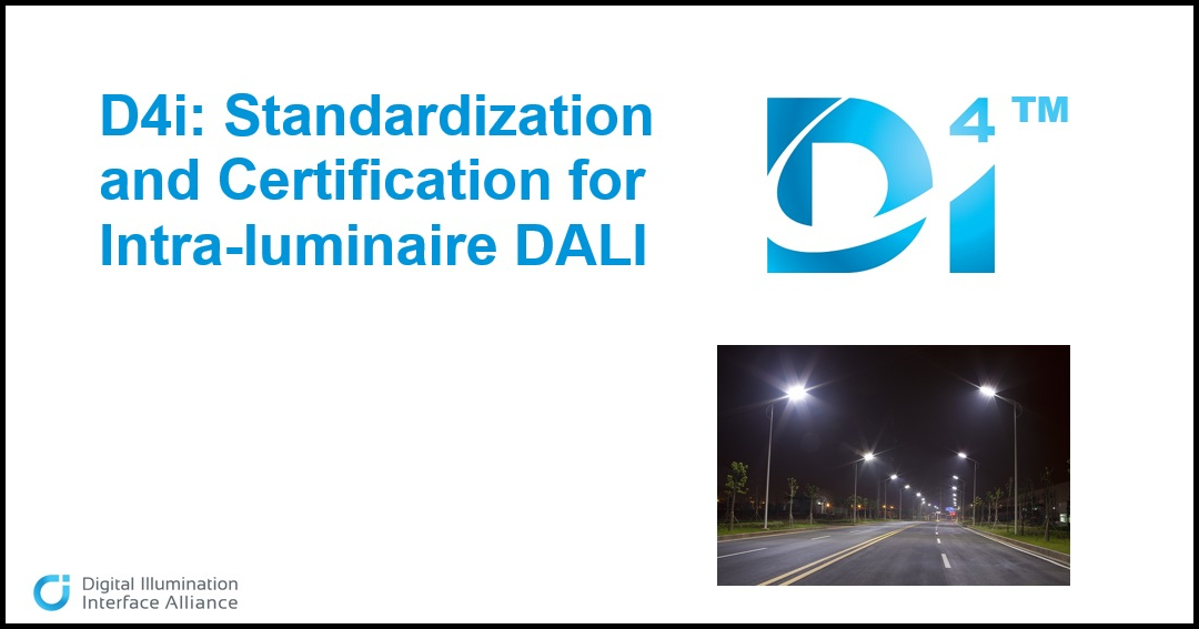 D4i overview - Digital Illumination Interface Alliance